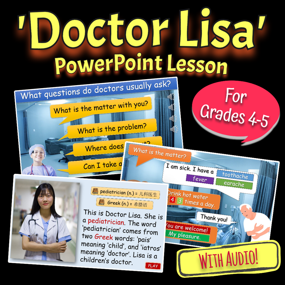 Doctor Lisa - Grade 4-5 PowerPoint Lesson with Audio – Teacher Val